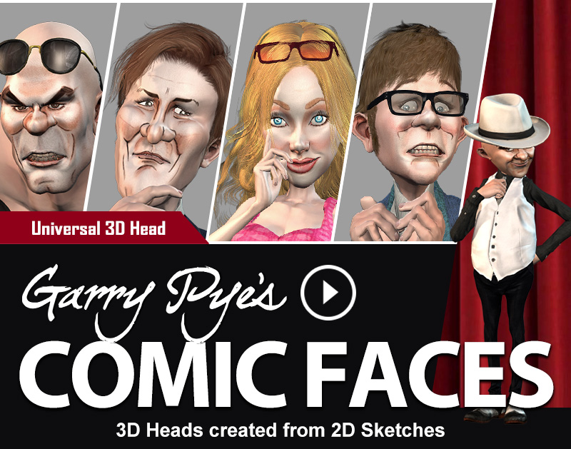 Cartoon Faces for 3D Charactor Creation - Garry Pye's Comic Faces