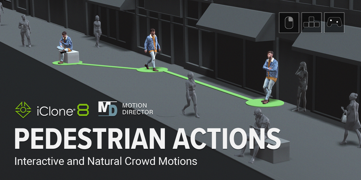 Pedestrian Actions | 3D Animation | iClone