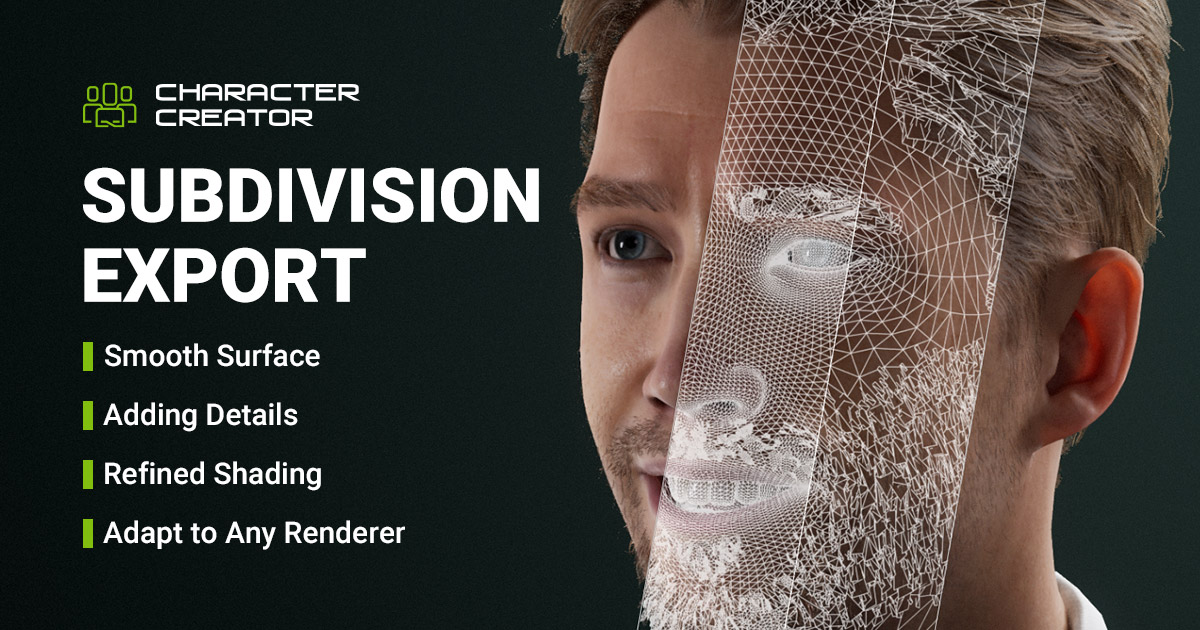 Subdivision Export & Render | Character Creator