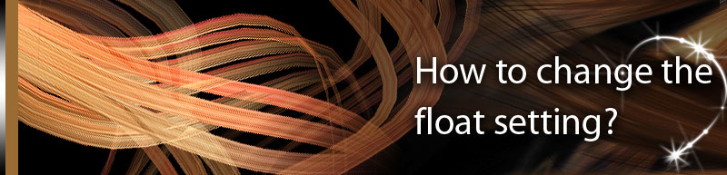 How to change the float setting