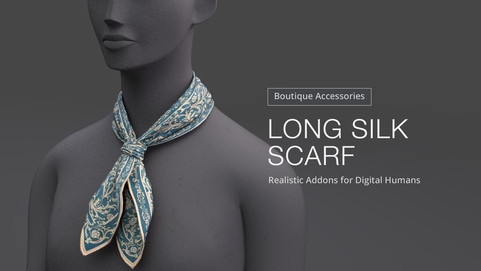 Long Silk Scarf - Character Creator/Accessory - Reallusion Content Store