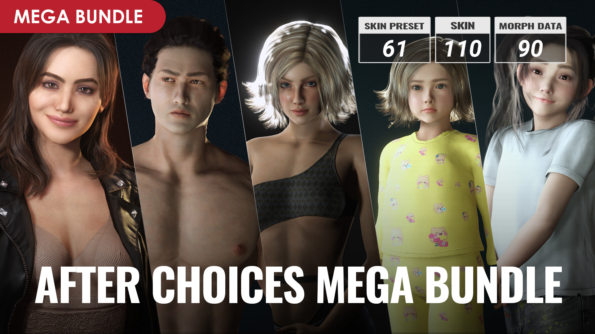 After Choices Mega Bundle - Character Creator/Combo (Multiple-PID) - Reallusion Content Store