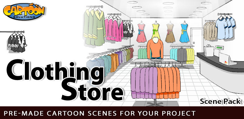 Clothing Store - Cartoon Animator/Scene - Reallusion Content Store