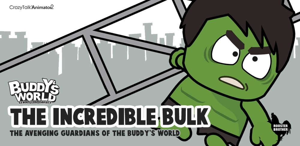 The Incredible Bulk - Cartoon Animator/Actor - Reallusion Content Store