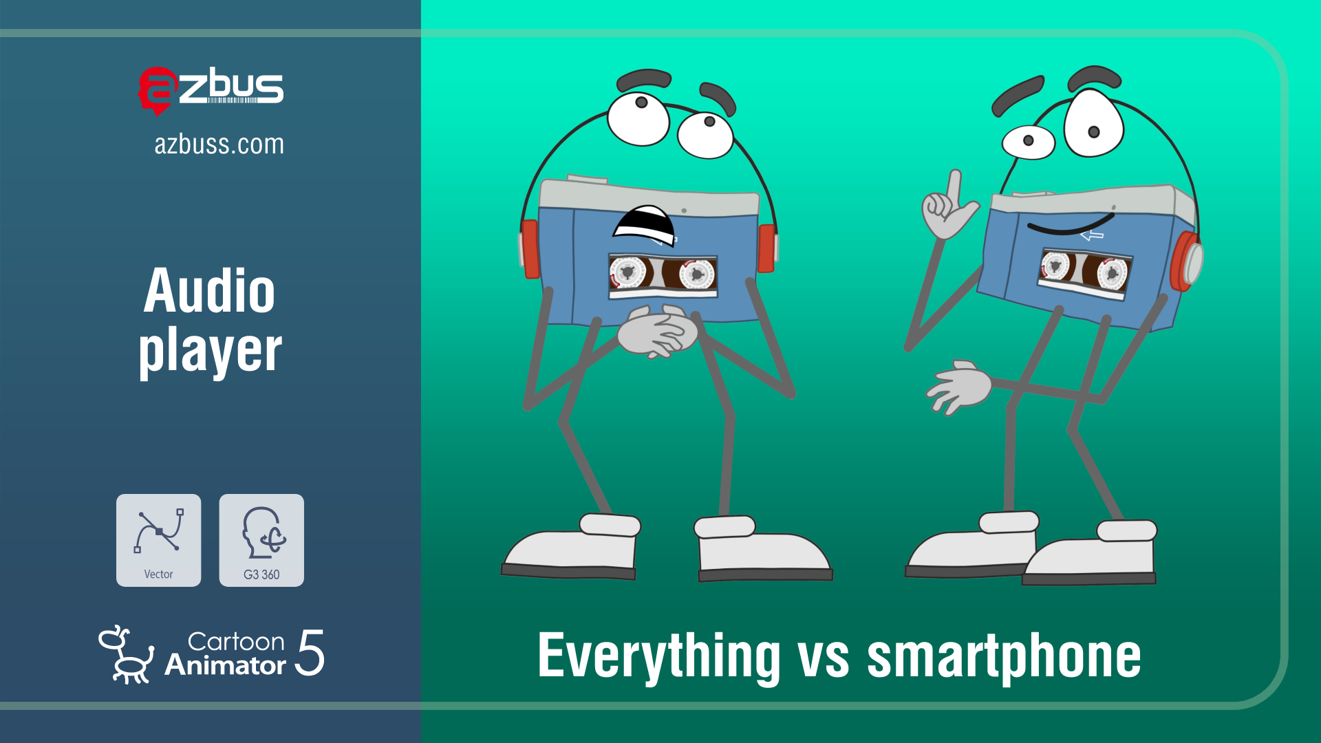 Audio player - Everything vs smartphone - Cartoon Animator/Actor ...