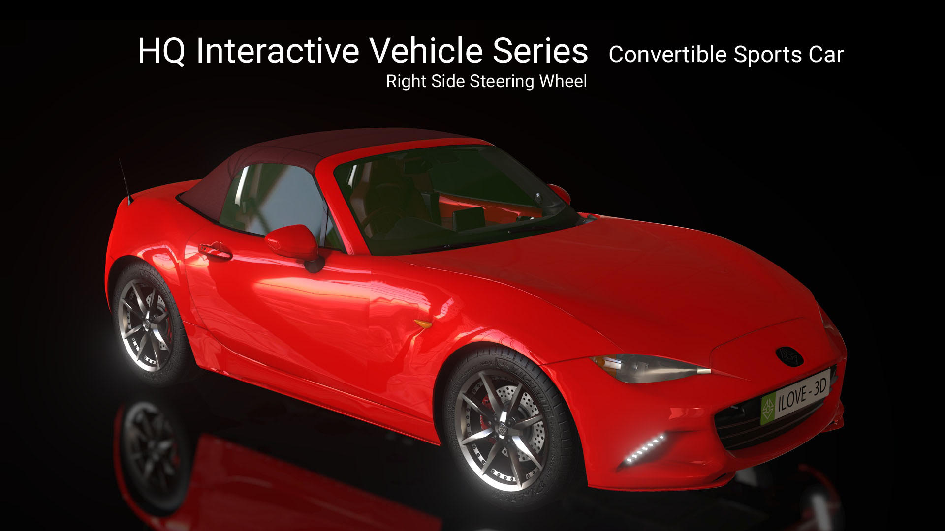HQ Interactive Vehicles - Convertible Sports Car RHD - iClone/Scenes ...