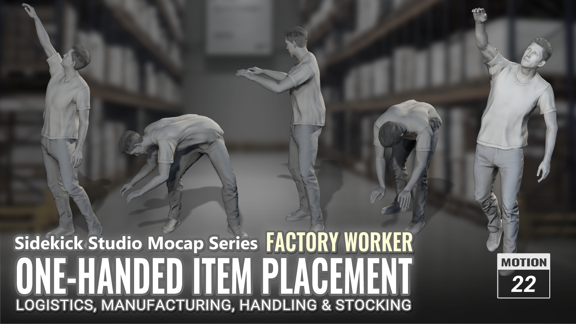 Factory Worker - One-Handed Item Placement - iClone/Animation ...