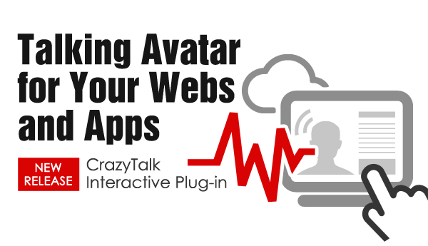 Interactive Plug-in for CrazyTalk