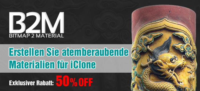 Early Bird Special für iClone User: Atemberaubende Materialien
