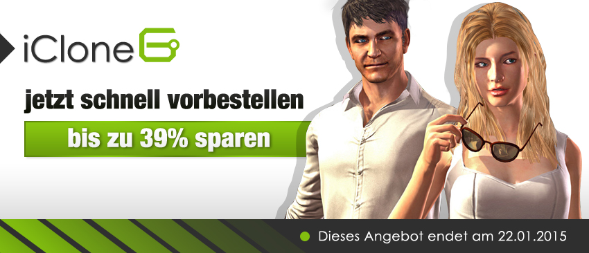 iClone 6 jetzt schnell vorbestellen!